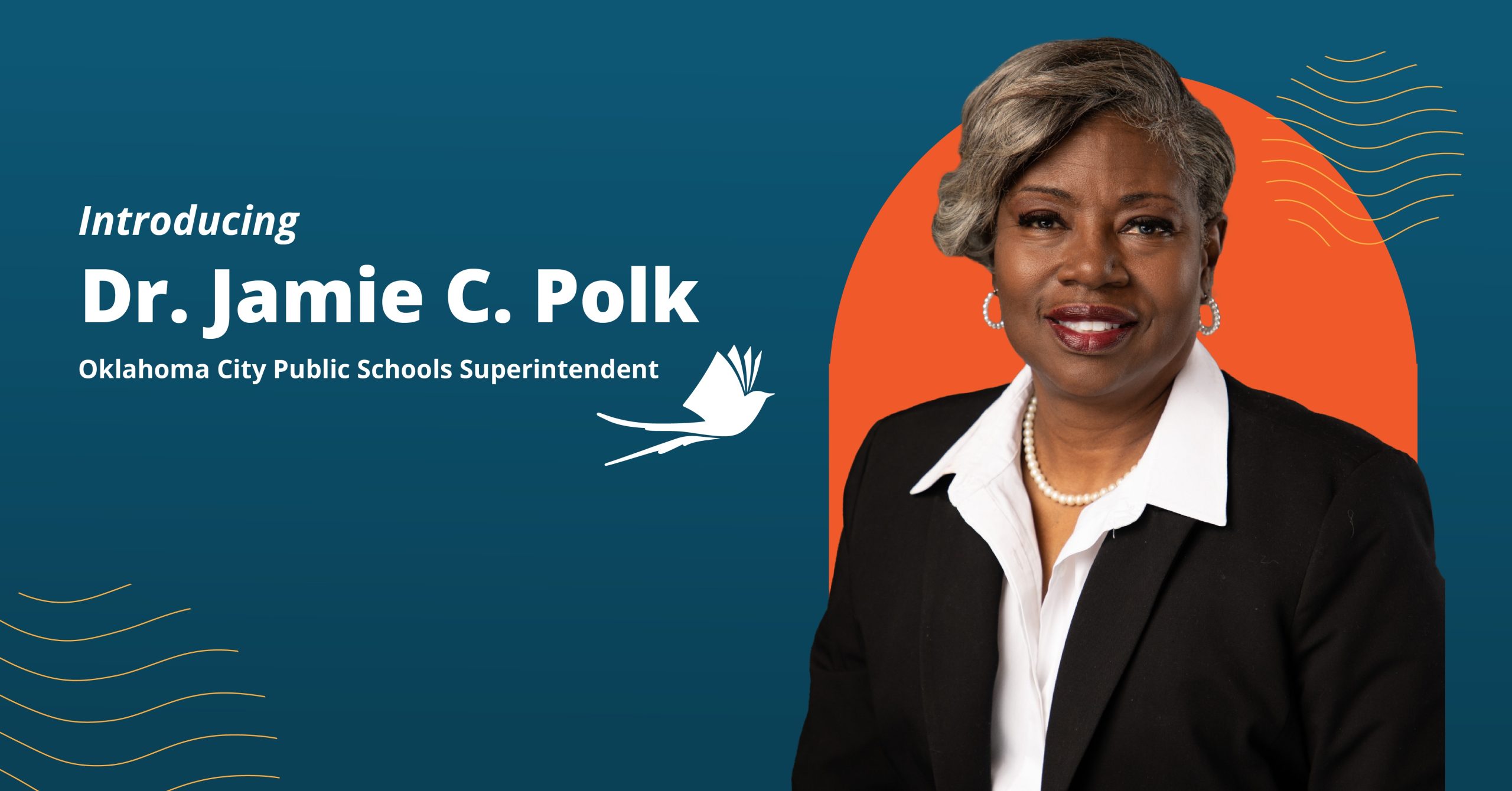 OKCPS Board of Education Names Dr. Jamie C. Polk as New Superintendent ...